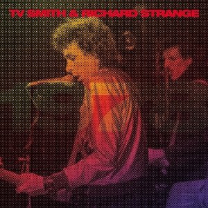 Tv Smith & Richard Strange | Data Thistle