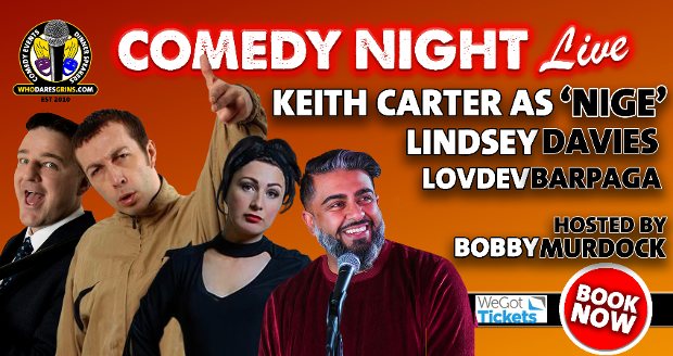 Comedy Night Live With Headliner Keith Carter As Nige | Data Thistle