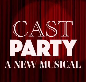 Cast Party - New Musical Workshop Performance | Data Thistle