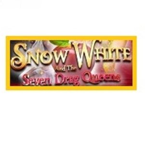Snow White & the Seven Drag Queens - Adult Panto | Data Thistle