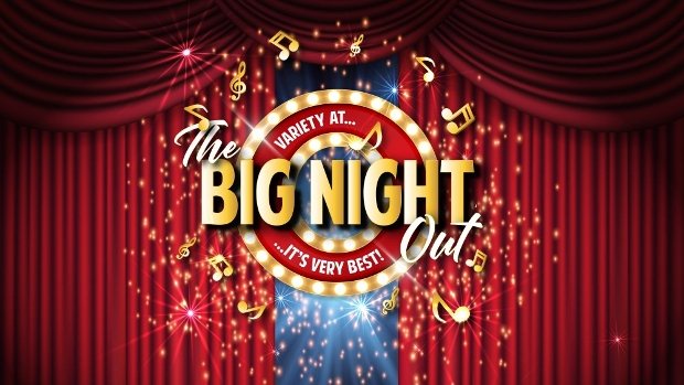 The Big Night Out – Variety at its Very Best | Data Thistle