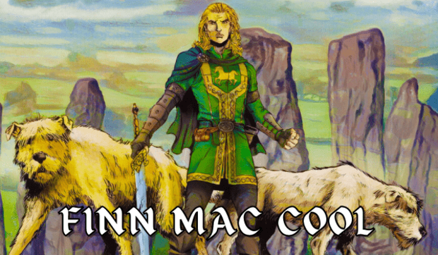 Irish Legends - The Tales Of Finn MacCool | Data Thistle