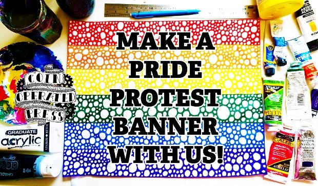PRIDE Protest Banner Making Workshop | Data Thistle