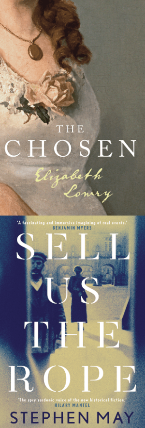 Elizabeth Lowry and Stephen May - Historical Reimaginings - Fiction ...