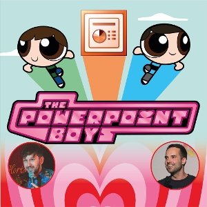 The PowerPoint Boys | Data Thistle