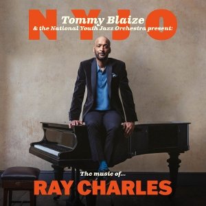 Tommy Blaize & NYJO Present: The Music of Ray Charles | Data Thistle