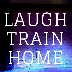 Laugh Train Home Ft TBC | Data Thistle