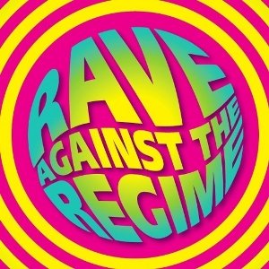 Rave Against The Regime's Mega Festive Rave up - Live @ The Vic | Data ...