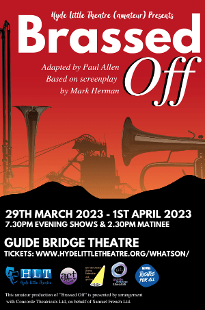 HLT presents'Brassed Off'at Guide Bridge Theatre | Data Thistle