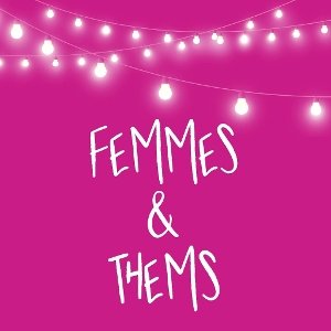 Femmes & Thems | Data Thistle