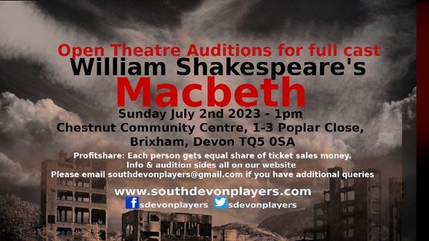 Open Theatre auditions: William Shakespeare's Macbeth. Brixham | Data Thistle