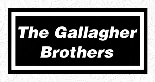 The Gallagher Brothers | Data Thistle