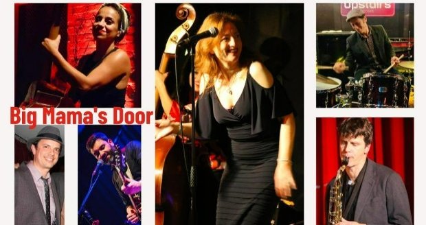 Big Mama's Door @ Upstairs At Ronnie Scott's | Data Thistle