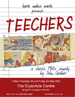 "Teechers" - Classic 80'S Comedy By John Godber | Data Thistle