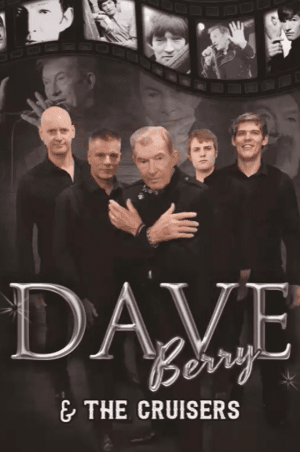 Dave Berry and The Cruisers in Concert | Data Thistle