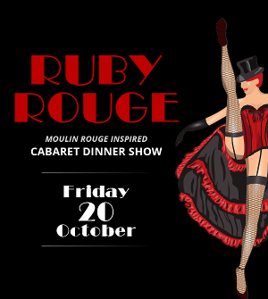 Ruby Rouge CABARET DINNER SHOW | Data Thistle