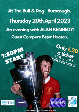 An evening with Alan Kennedy Special Guest Compere Peter Hooton | Data ...