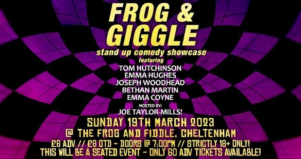 Frog & Giggle - Stand Up Comedy Showcase // Tom Hutchinson // Emma ...