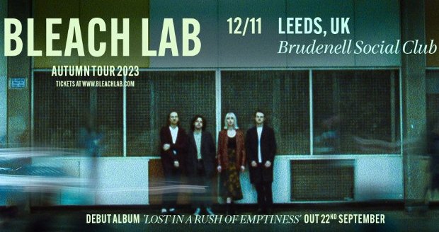 Bleach Lab - 2025 UK tour dates & tickets