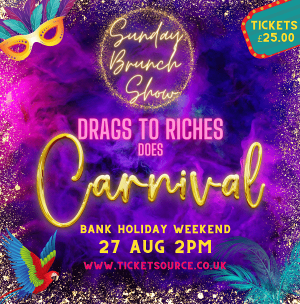 Sunday Brunch Show - Drags to Riches Does Carnival | Data Thistle