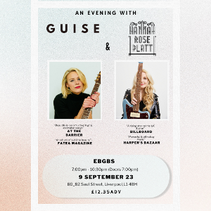 Live At Ebgbs: Guise & Hannah Rose Platt | Data Thistle