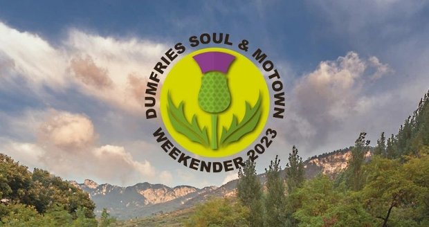 Dumfries Soul & Motown Weekender | Data Thistle