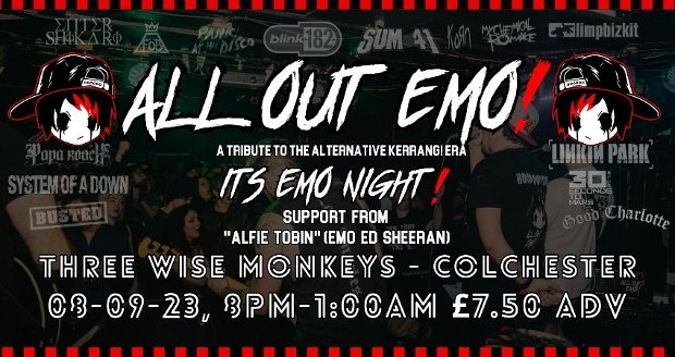 All Out Emo! (tribute To The Kerrang! Era) @ Three Wise Monkeys | Data ...