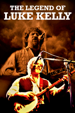The Legend of Luke Kelly | Data Thistle