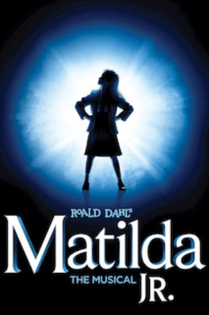 Roald Dahl's Matilda The Musical JR | Data Thistle
