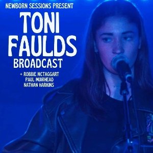 Toni Faulds + Guests | Data Thistle