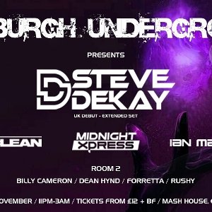 Edinburgh Underground pres. Steve Dekay | Data Thistle