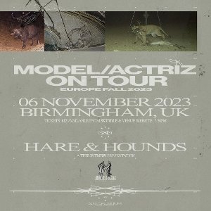 Model/Actriz - 2025 tour dates & tickets