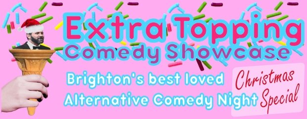 Extra Topping Comedy Christmas | Data Thistle