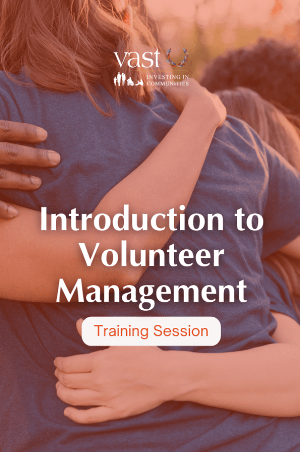 Introduction to Volunteer Management | Training | Data Thistle