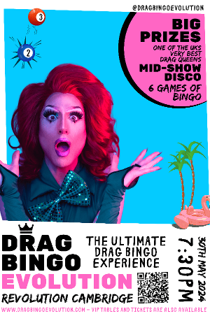 Drag Bingo Evolution - Revolution Cambridge | Data Thistle