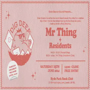 Mr Thing at Hyde Park Book Club, Leeds