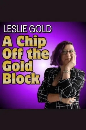Leslie Gold: A Chip Off the Gold Block at Alexander Centre, Faversham
