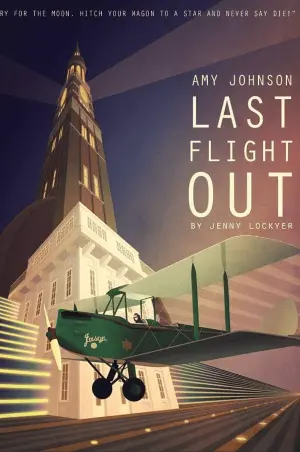 Amy Johnson : Last Flight Out at Guiseley Theatre, Leeds