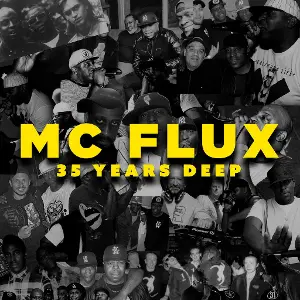 35 Years Of MC Flux at XOYO, London