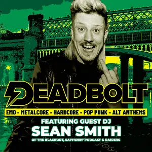 Deadbolt at Rebellion Manchester