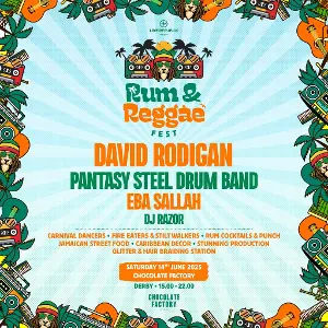 Rum & Reggae Festival 2025 | The Chocolate Factory Derby | Data Thistle