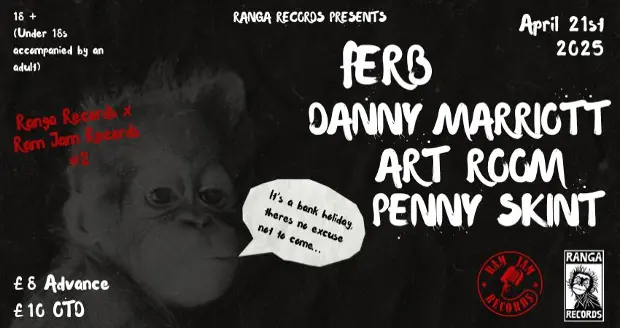 Ferb, Danny Marriott, Art Room, Penny Skint at 46b Richmond Rd, Kingston Upon Thames