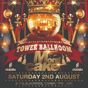 More Cake @The Blackpool Tower Ballroom at Blackpool Tower Ballroom