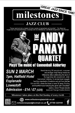 The Andy Panayi Quartet plays the music of Cannonball Adderley at ...