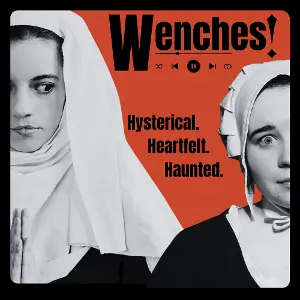 Wenches! at Royal Society of Edinburgh - Edinburgh Fringe 2025