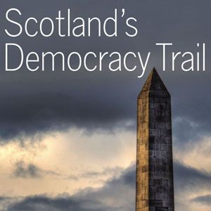 Scotland's Democracy Trail